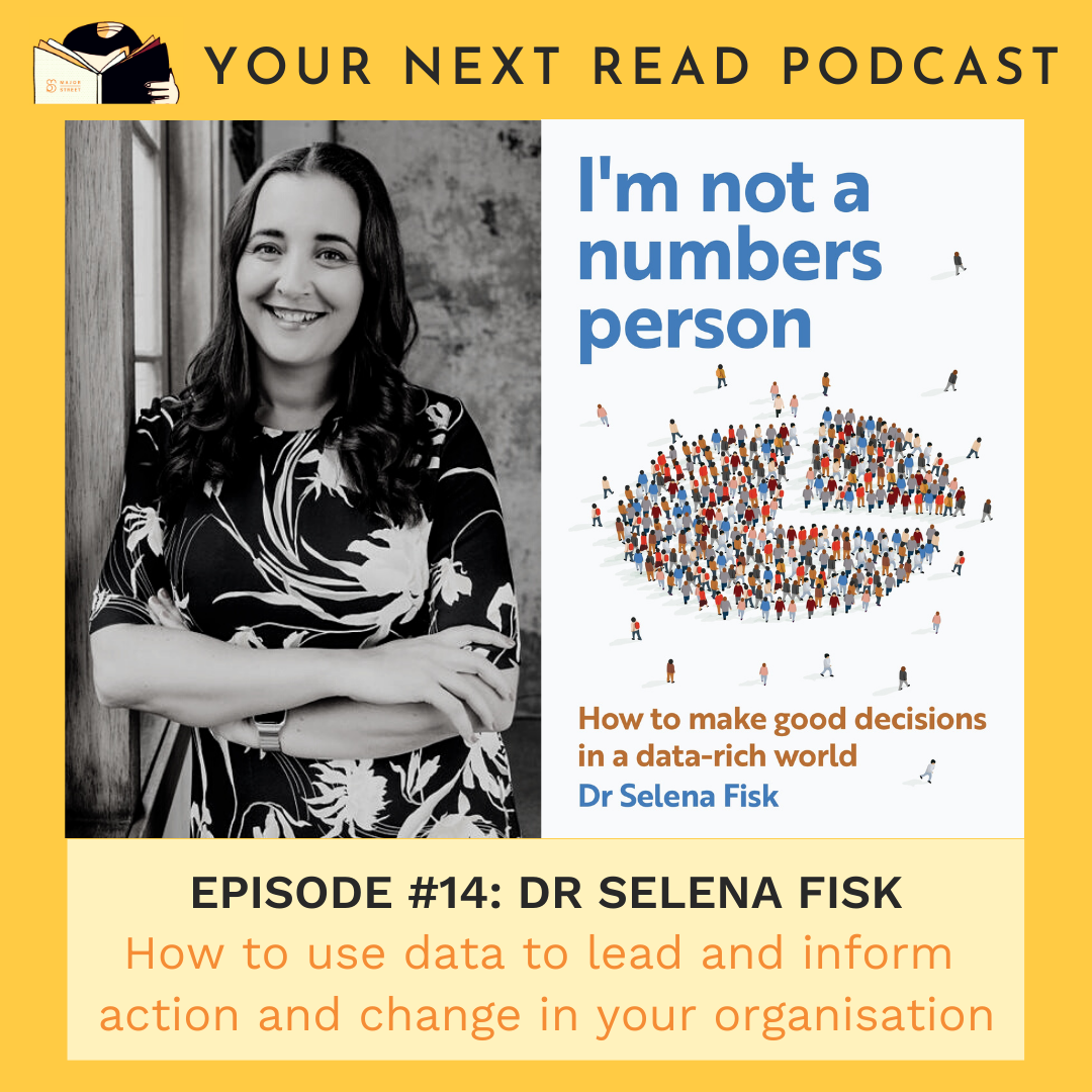 YOUR NEXT READ Episode #14: I'm Not a Numbers Person by Dr Selena Fisk ...