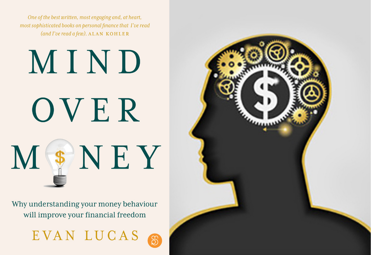 Book Review: Mind over Money by Evan Lucas – Major Street Publishing